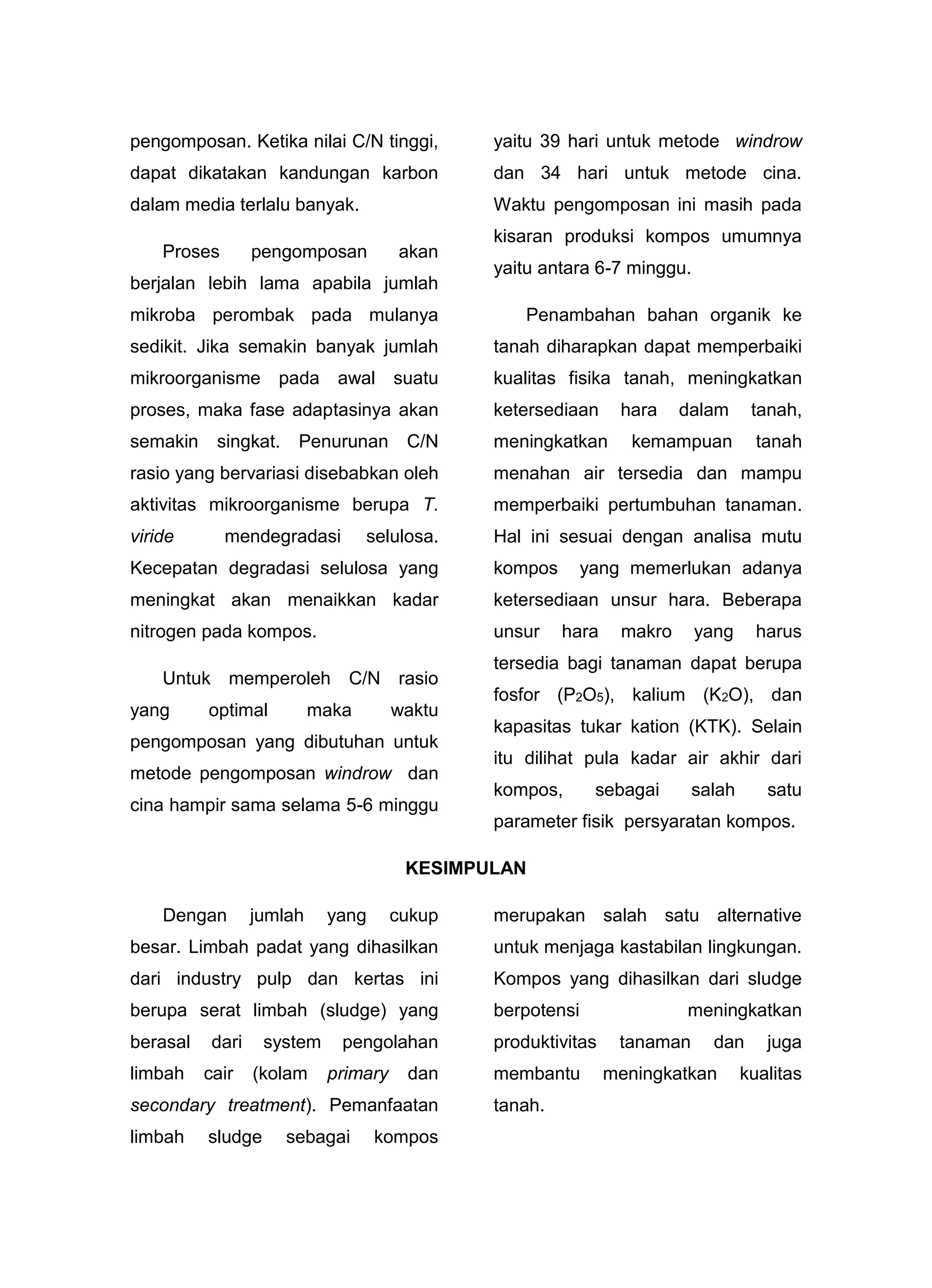 (REVIEW JURNAL) PEMANFAATAN SLUDGE LIMBAH KERTAS UNTUK PEMBUATAN KOMPOS DENGAN METODE WINDROW ...