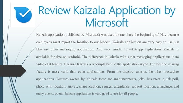 Review kaizala apps tugas b.inggris bisnis2 | PPTX