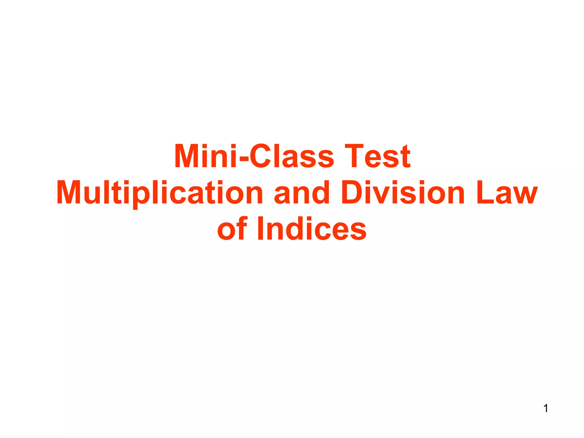 Review Multiplication And Division Law Of Indices | PPT