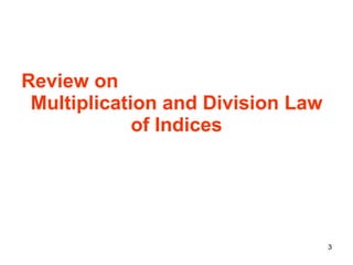 Review Multiplication And Division Law Of Indices | PPT