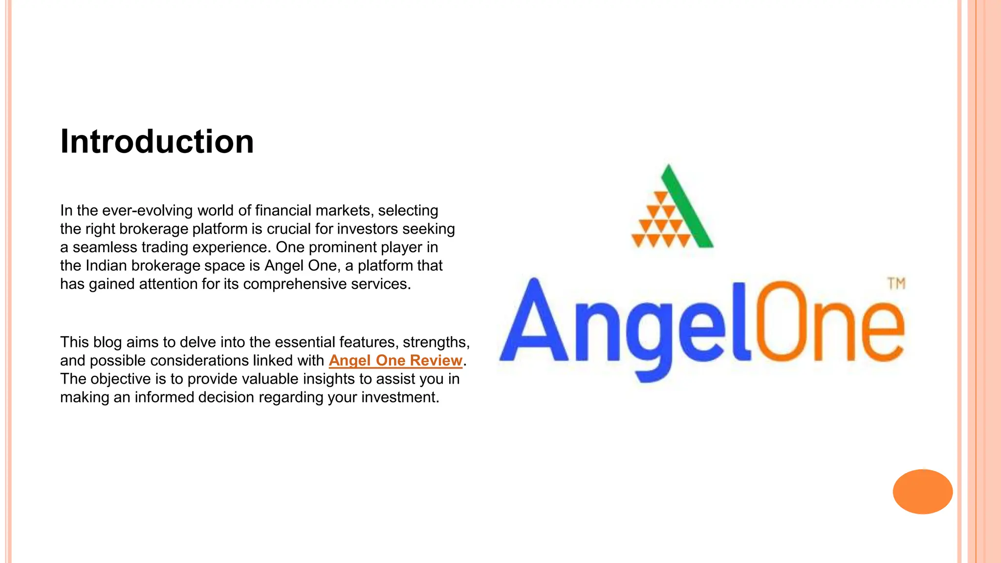 Angel One Review: Unveiling Features, Fees, and Services | PPTX