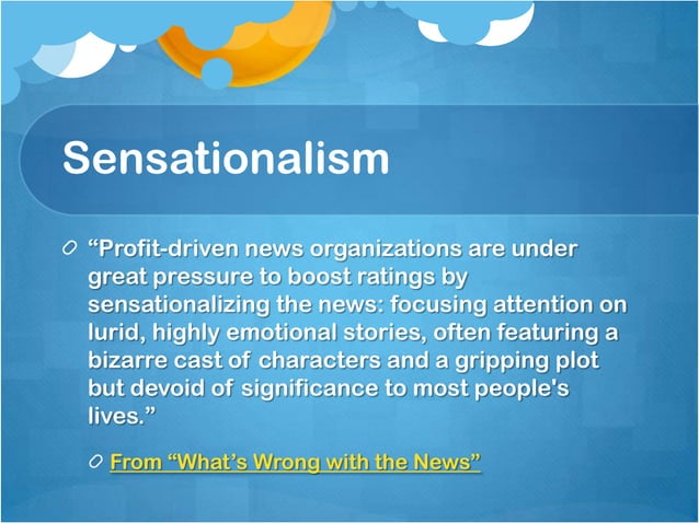 Sensationalism in the Media | PPTX