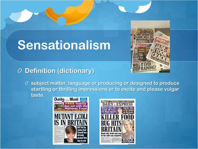 Sensationalism in the Media | PPTX