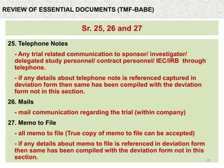 Review of essential documents (TMF BABE). | PPTX
