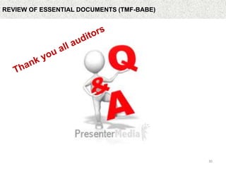 Review of essential documents (TMF BABE). | PPTX