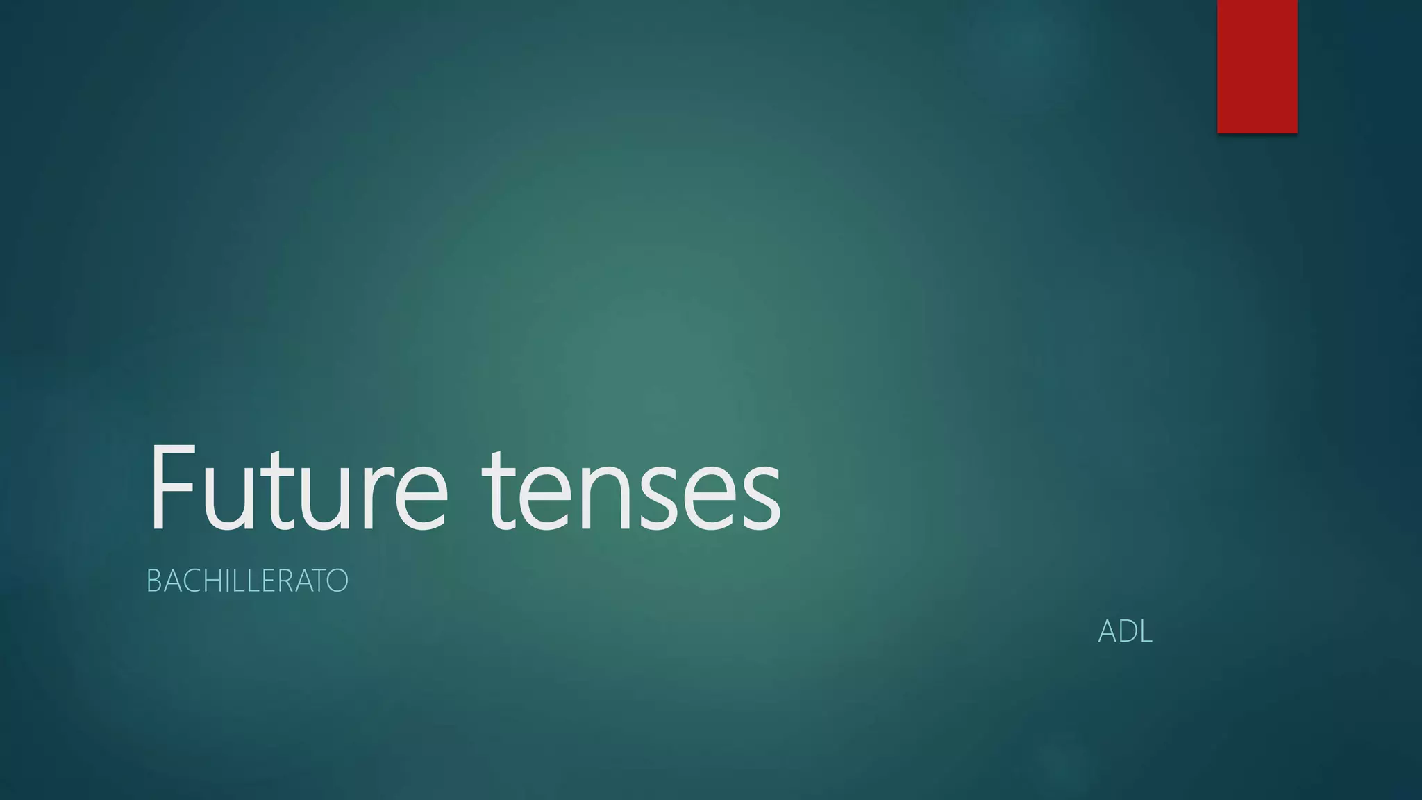 Review of future tenses | PPTX
