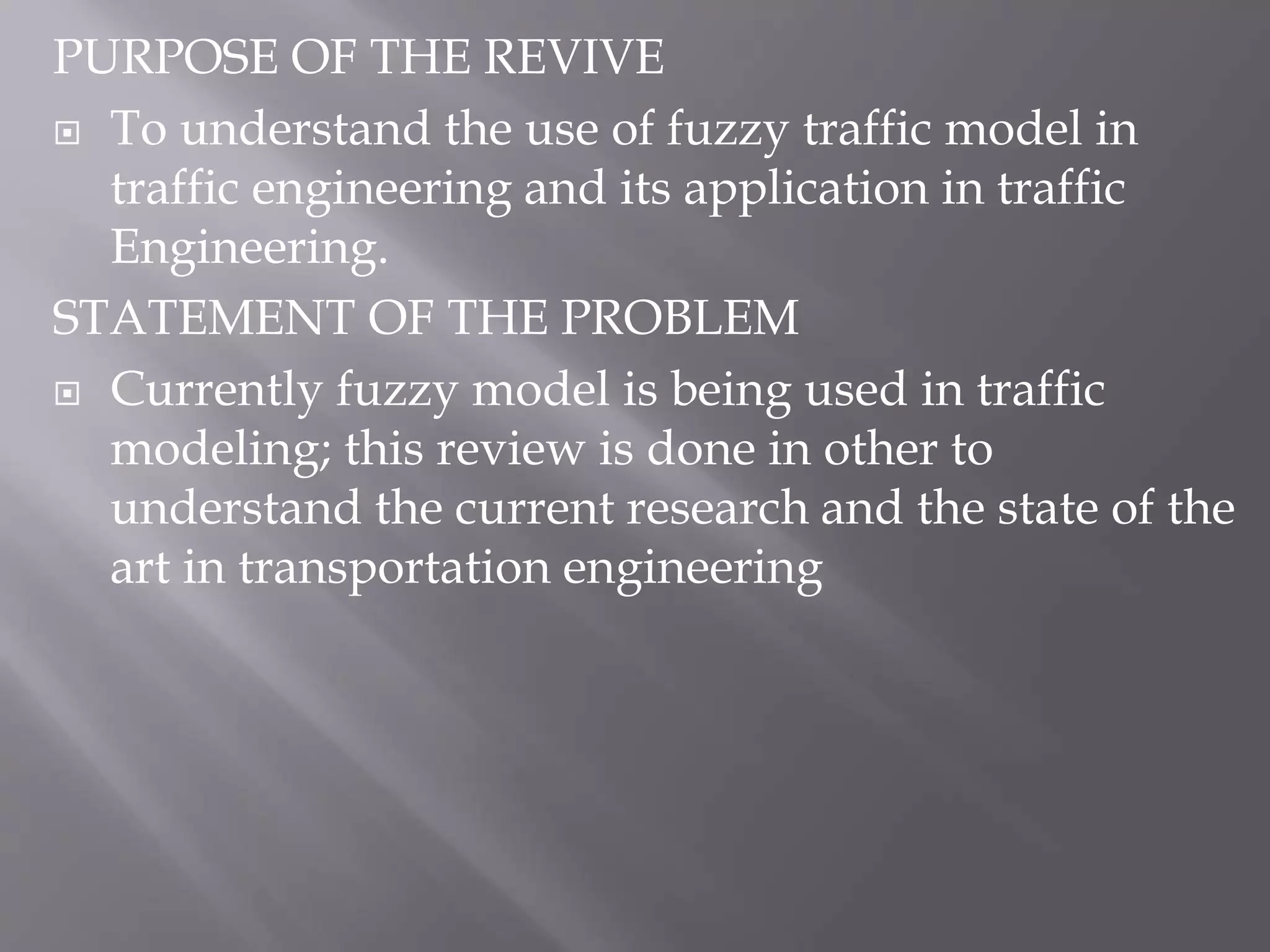 Review of fuzzy microscopic traffic flow models | PPT