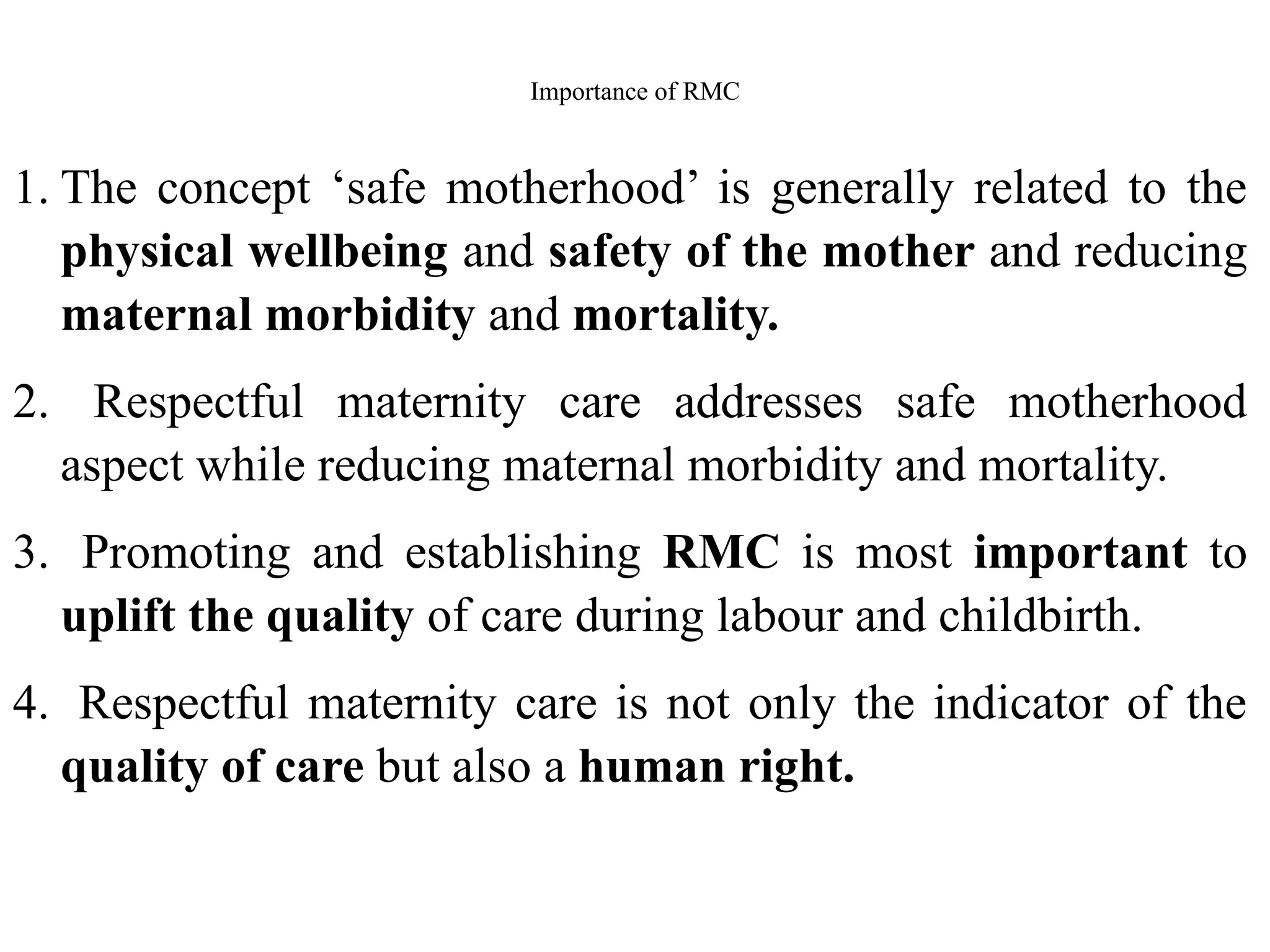 Review of maternal nutrition and malnutrition, BUILDING PARTNERSHIP WITH WOMEN FOLLOWING RMC ...