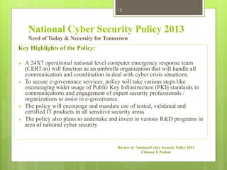 Review of national cyber security policy 2013 by chintan pathak | PPTX | Internet | Computing