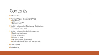 Review of physical vapor deposition coatings | PPT