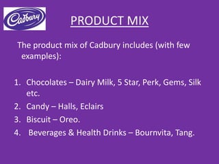 Product Mix of Cadbury | PPTX
