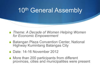 Recap and Review of the 10th General Assembly | PPTX