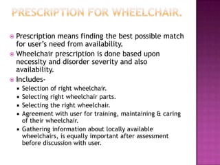 Review of workshop on wheelchair assessment and prescription. | PPTX