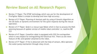 Review on Fire Fighting Robot.pptx