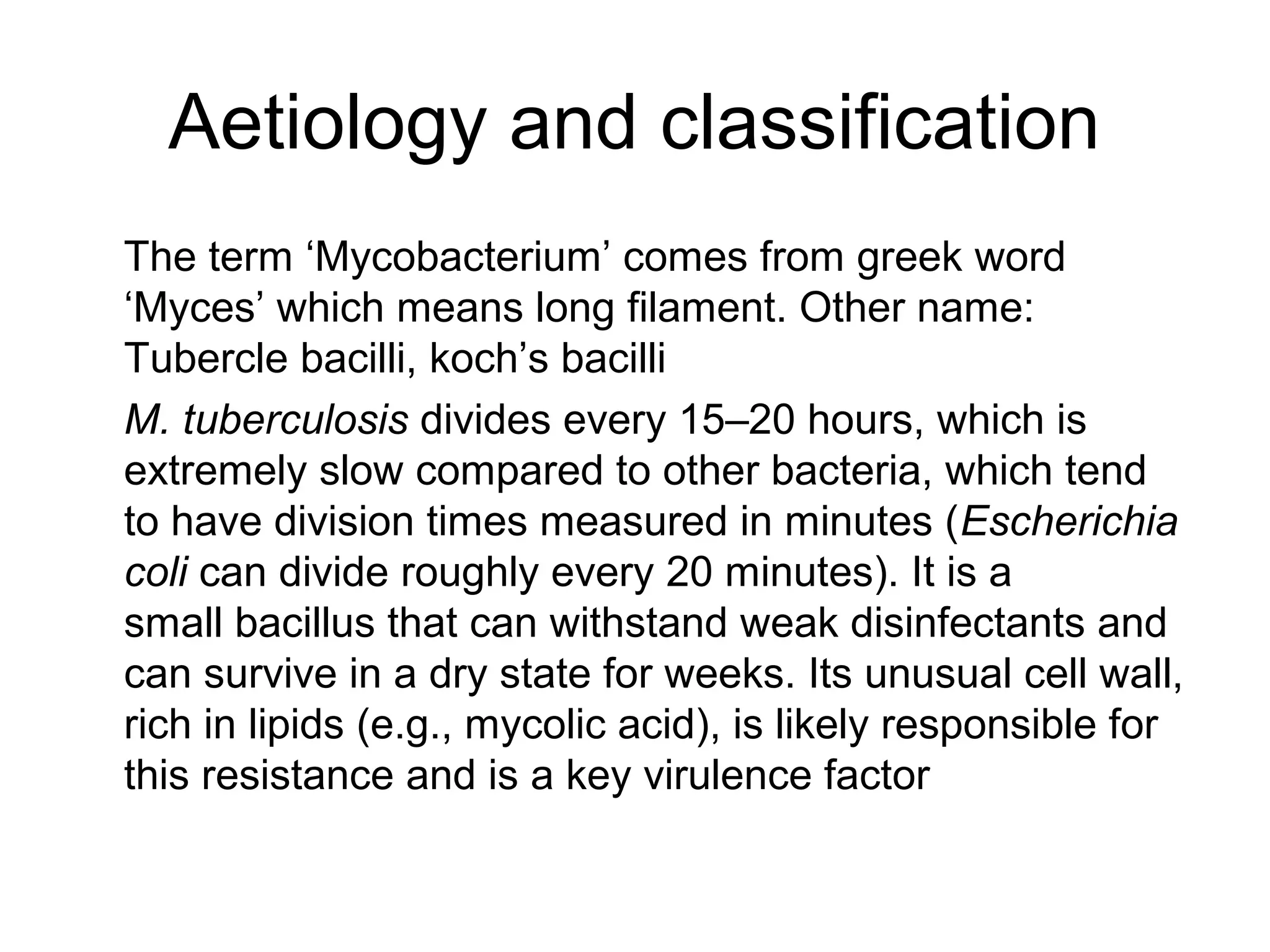 Review on microbiology and pathophysiology of tuberculosis | PPT