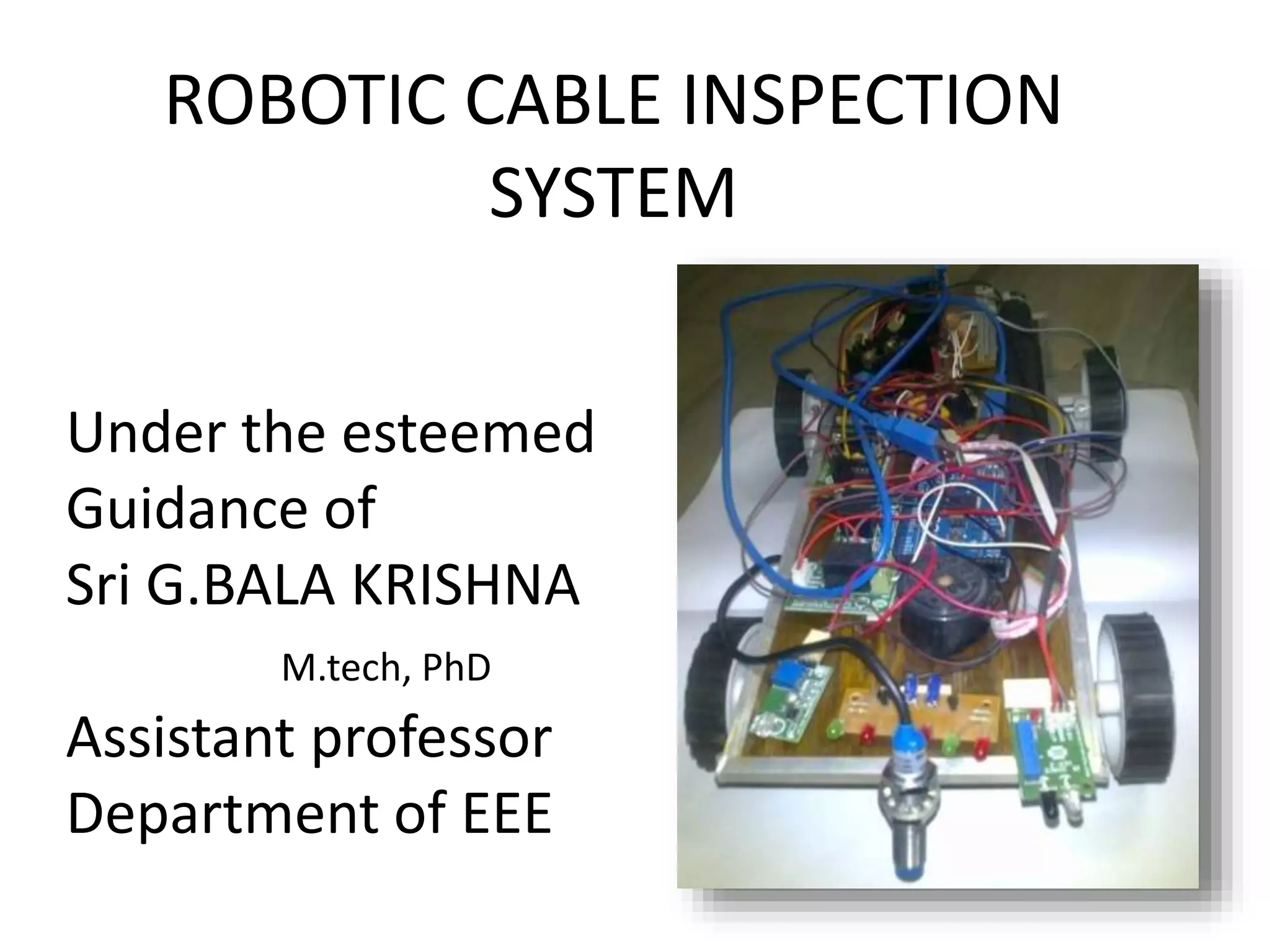 Robotic cable inspection system | PPTX