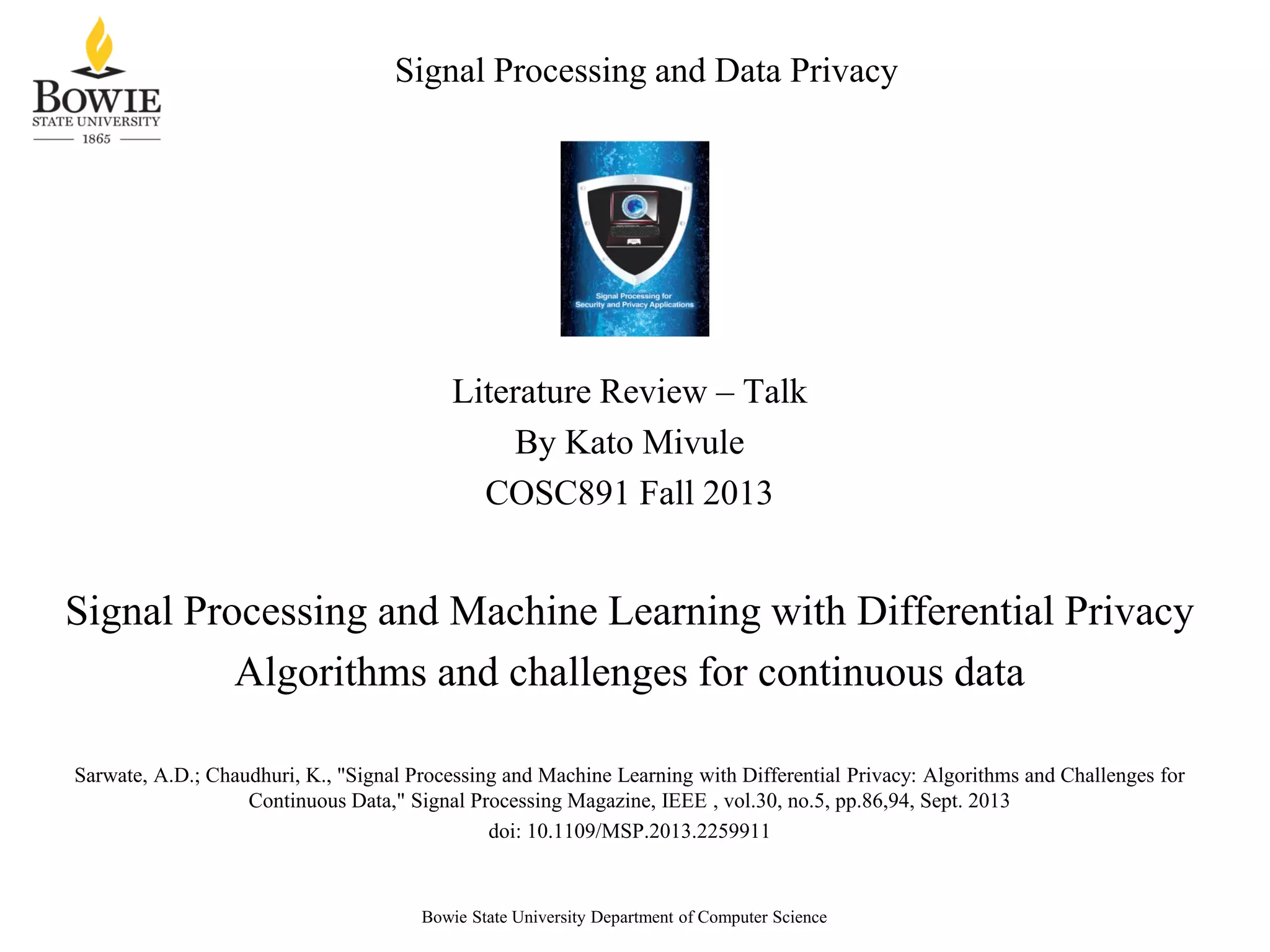 Lit Review Talk - Signal Processing and Machine Learning with ...