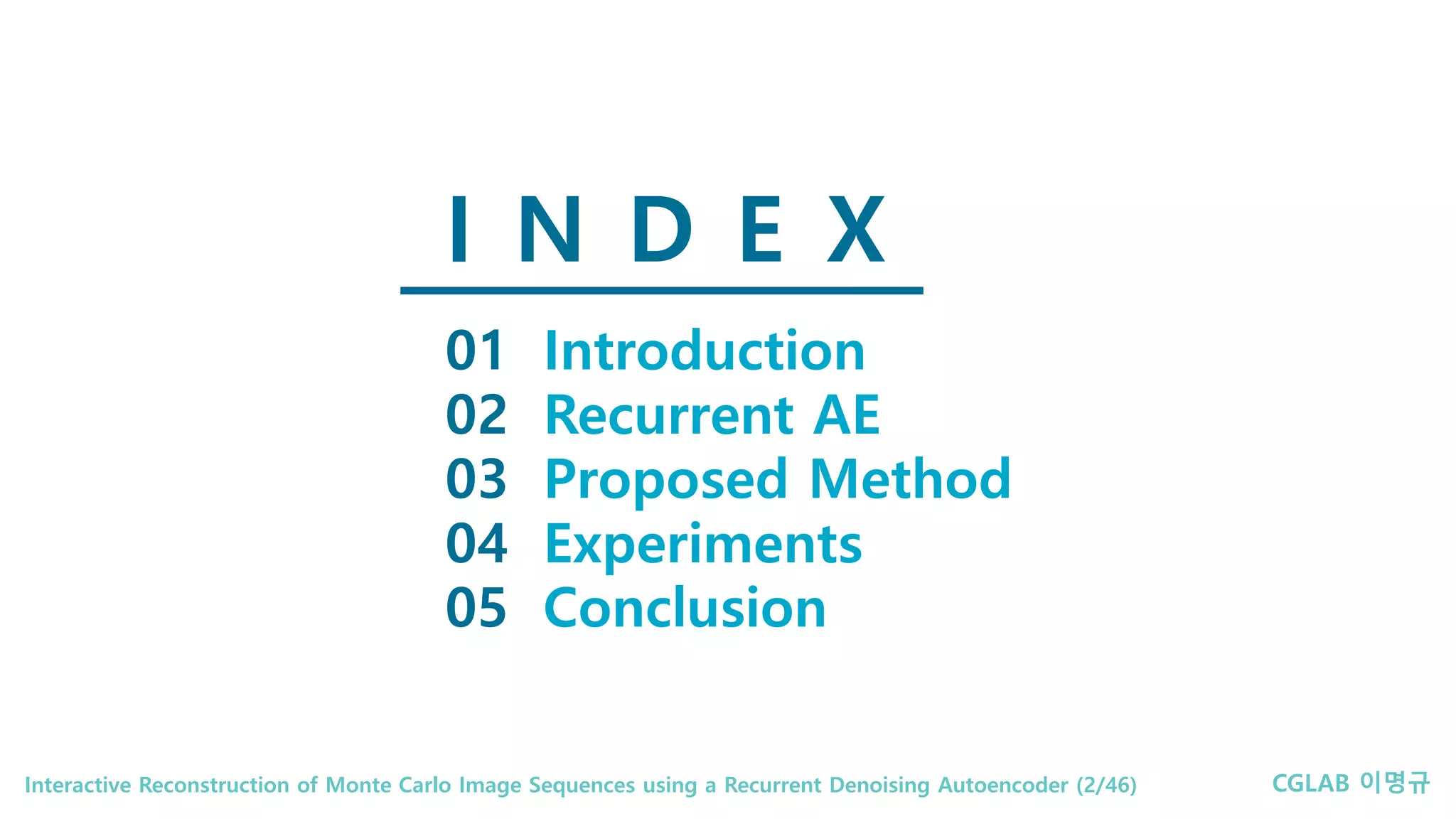 Paper Review Reconstruction Of Monte Carlo Image Sequences Using A Recurrent Denoising
