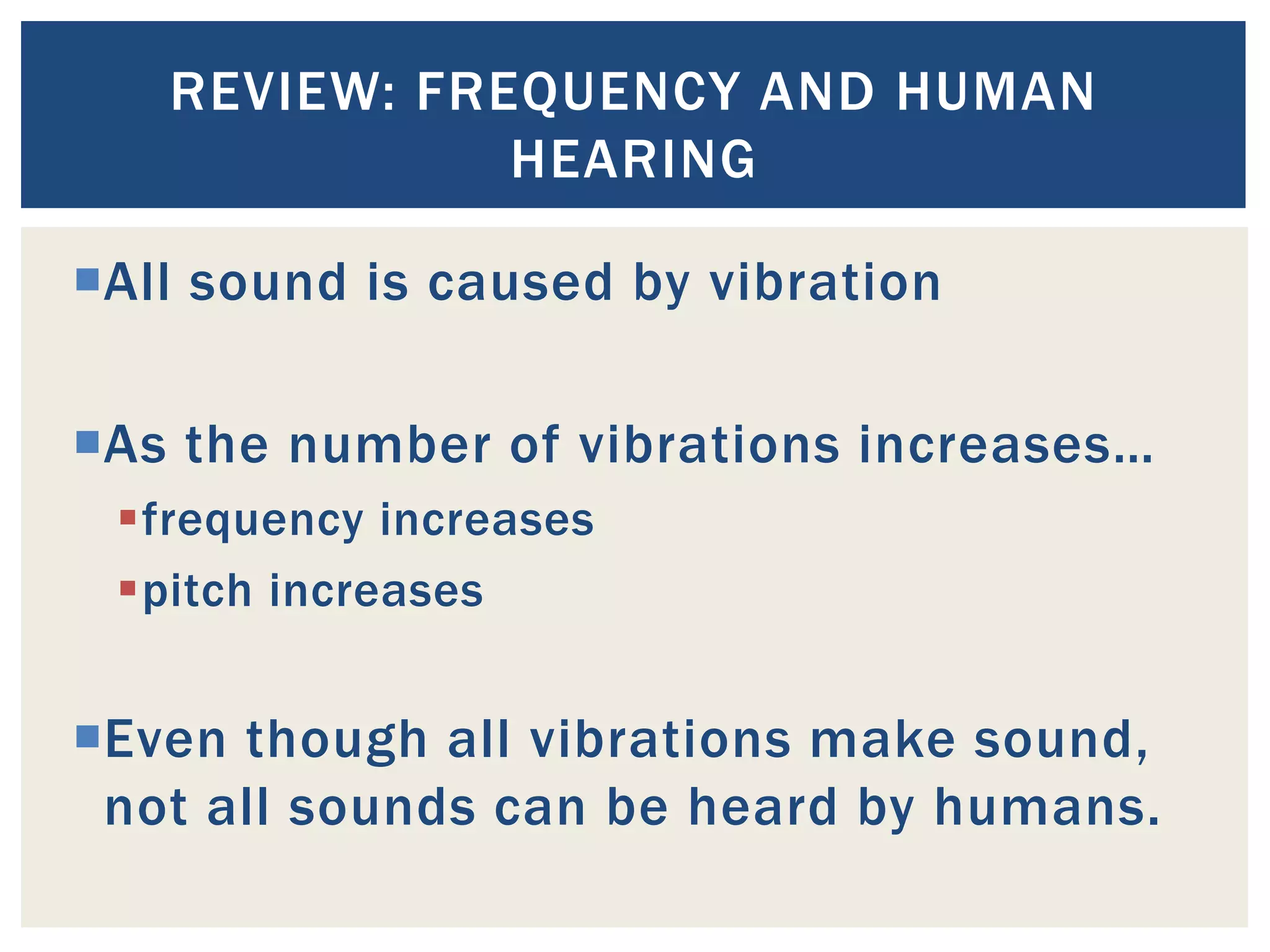 Review relationship between string length, tension, and pitch | PPTX