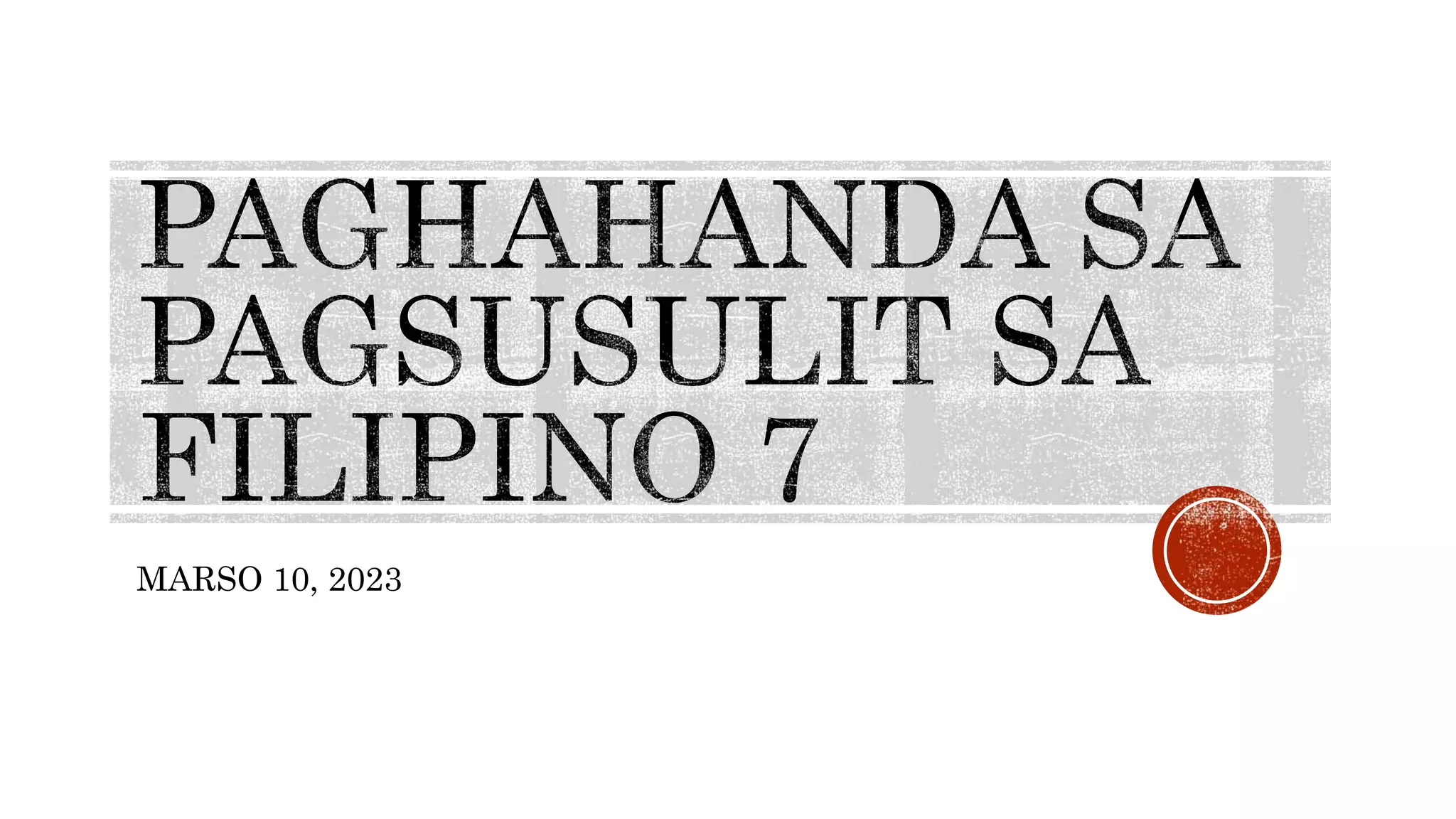 Review sa filipino 7.pptx
