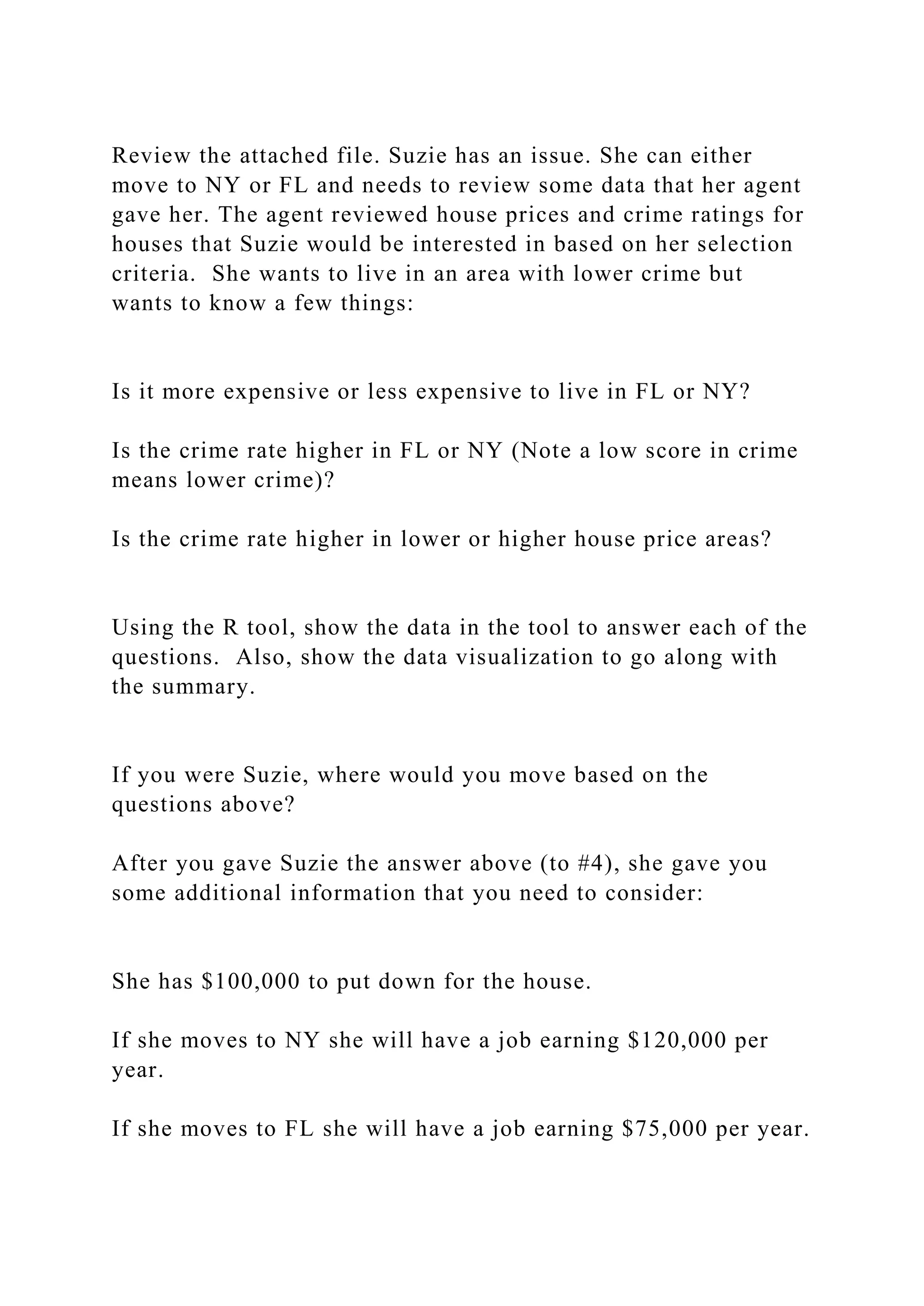 Review the attached file. Suzie has an issue. She can either move to | DOCX