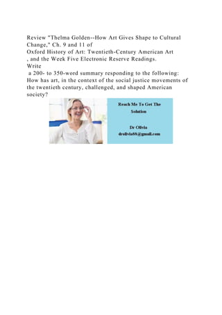 Review Thelma Golden How Art Gives Shape To Cultural Change Ch Docx