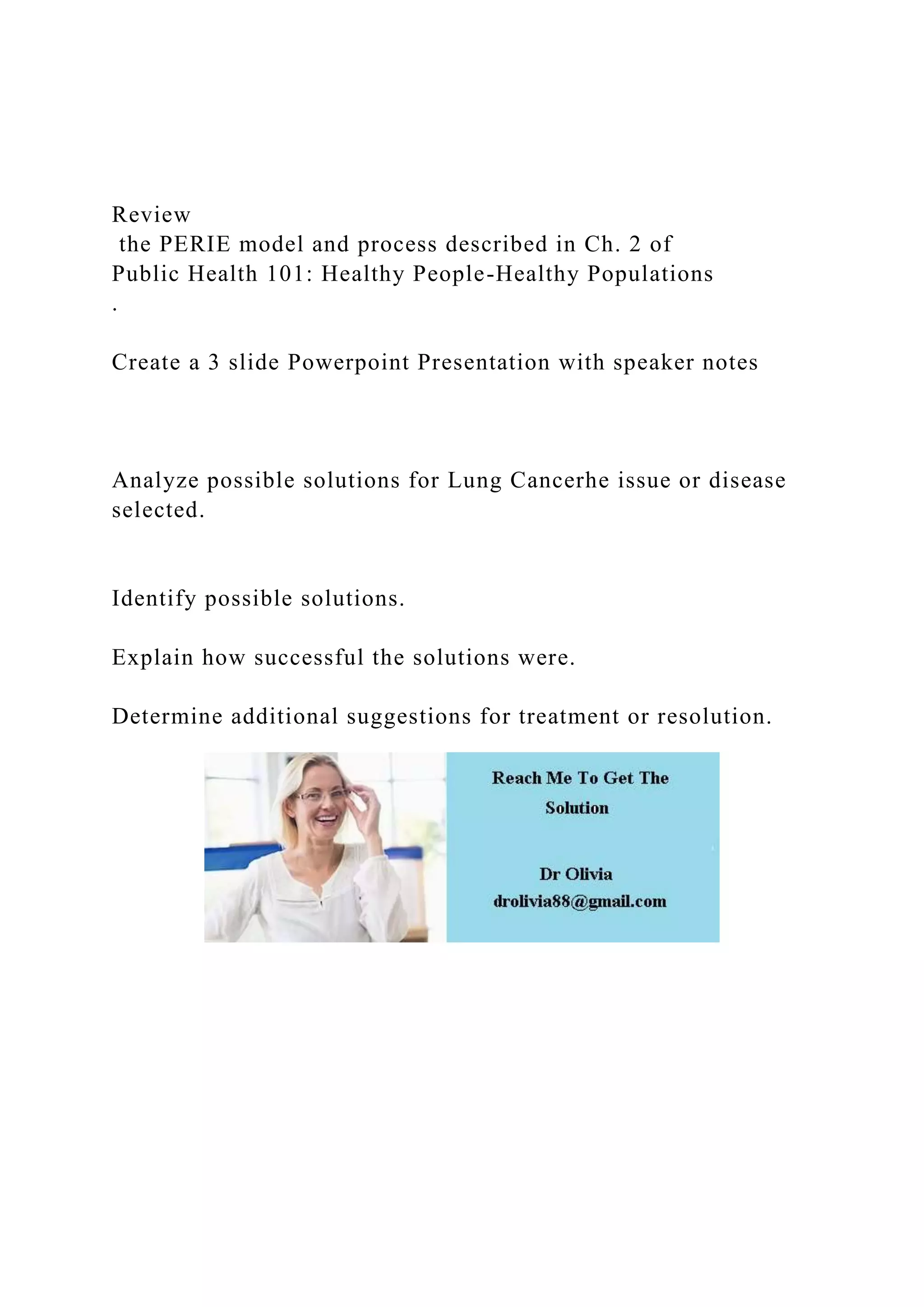 Review the PERIE model and process described in Ch. 2 of Pub.docx