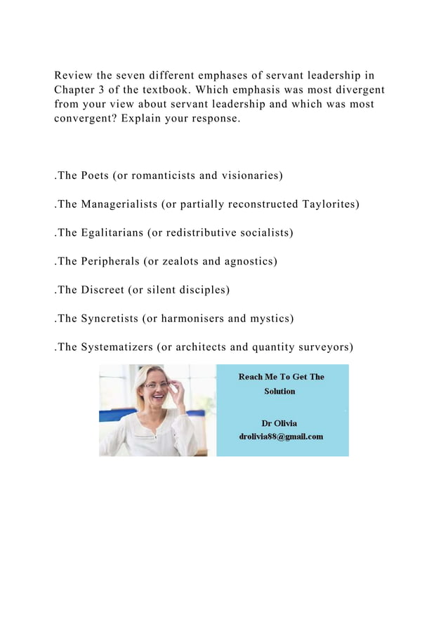 Review the seven different emphases of servant leadership in Chapter.docx