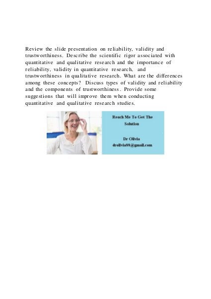 Review the slide presentation on reliability, validity and trust | PDF