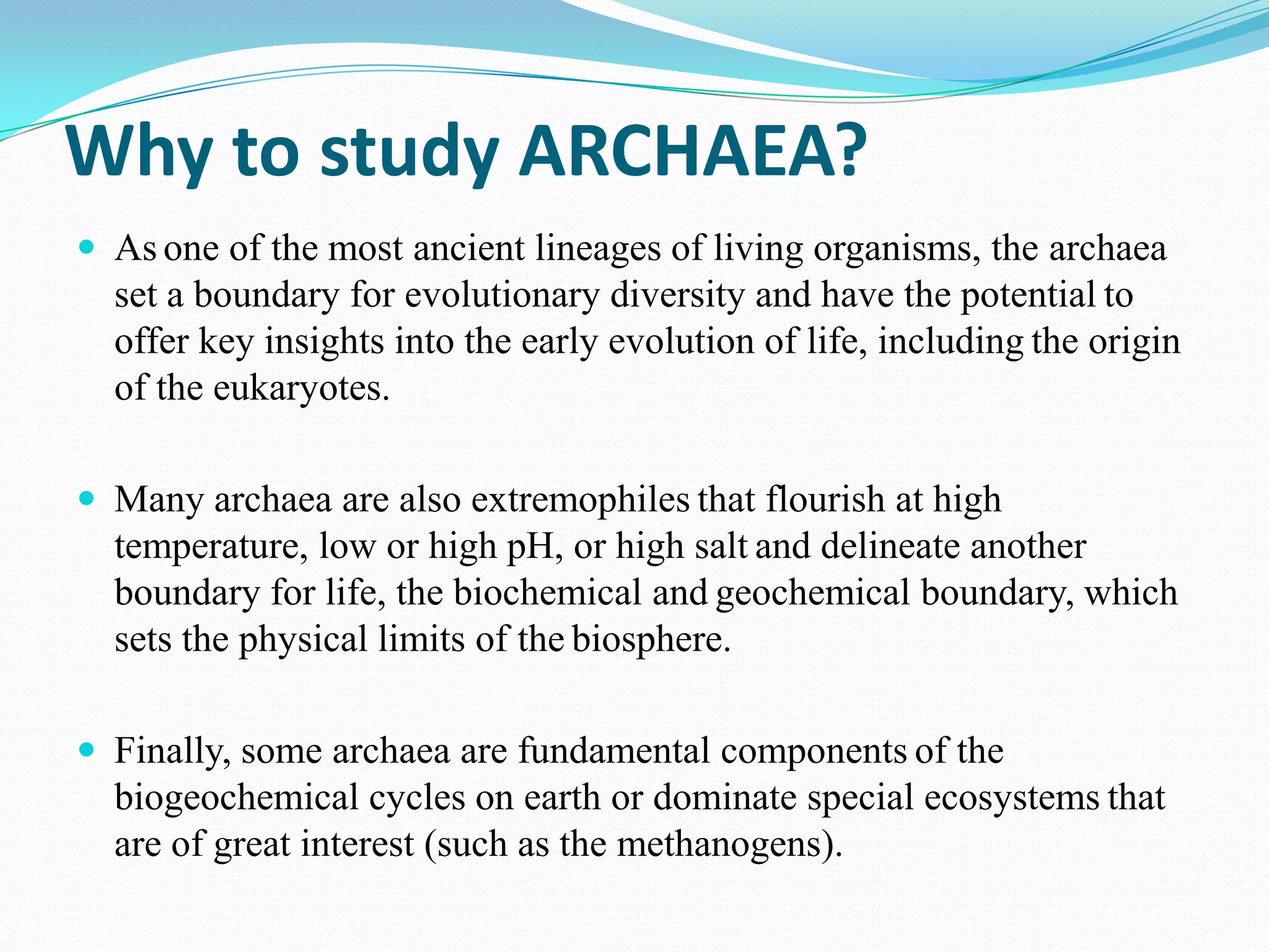 REVIEW THE STATUS OF GENOME ANALYSIS OF CULTURED ARCHAEA | PPTX