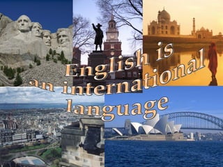 English is an International Language | PPT