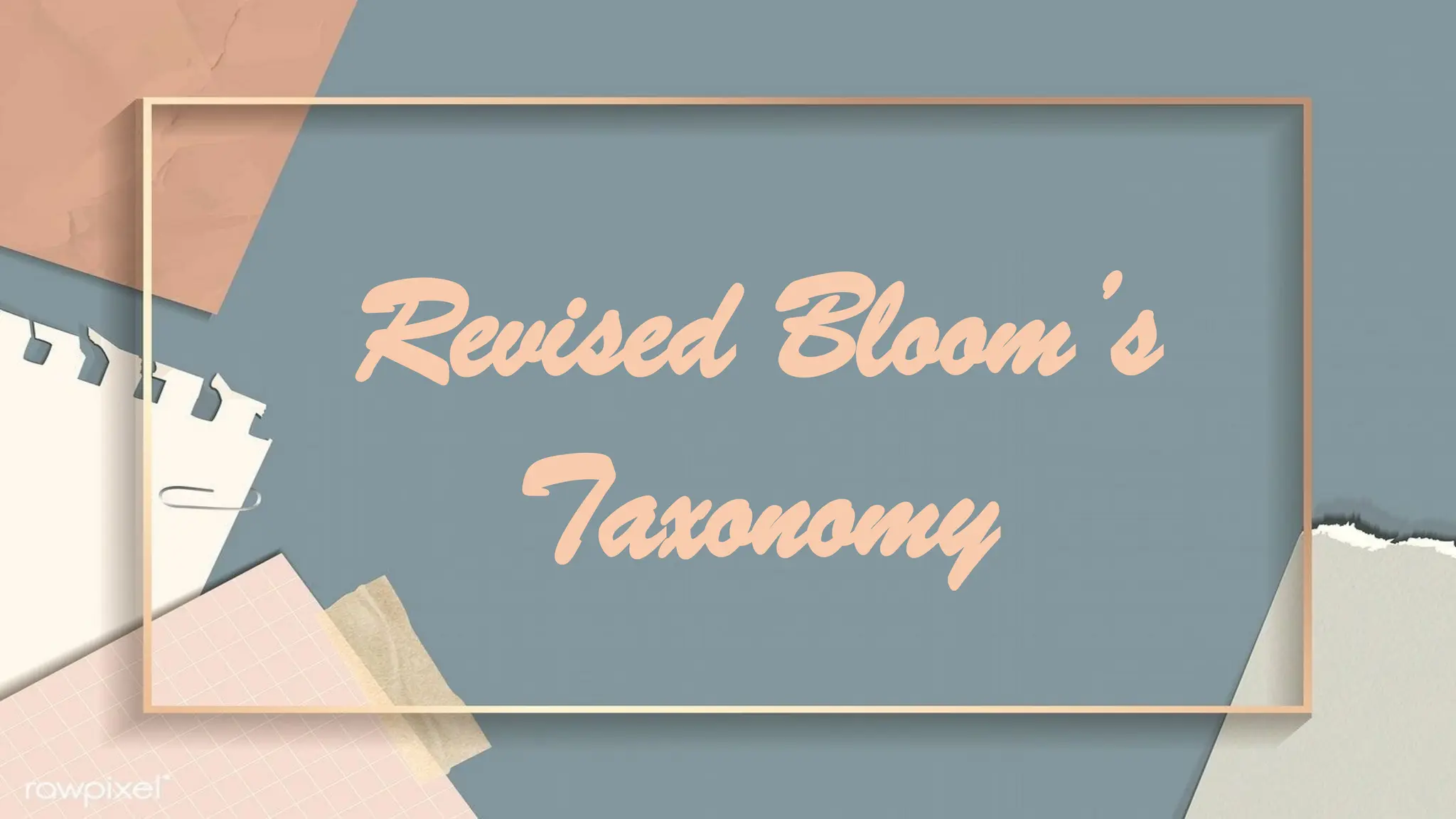 Revised-Blooms-Taxonomy-Grade-8.pptx.... | PPTX