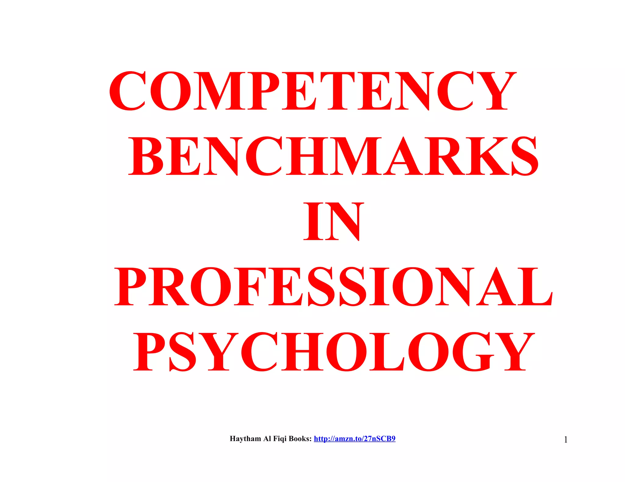 COMPETENCY BENCHMARKS IN PROFESSIONAL PSYCHOLOGY | PPT