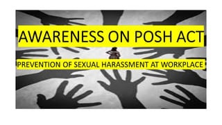 Prevention of sexual harassment of women at workplace POSH_PPT.pptx