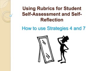 Student Self Assessment
