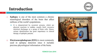 Ffeature extraction of epilepsy eeg using discrete wavelet transform | PPTX