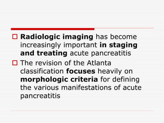 Revised Atlanta classification of Acute Pancreatitis | PPTX
