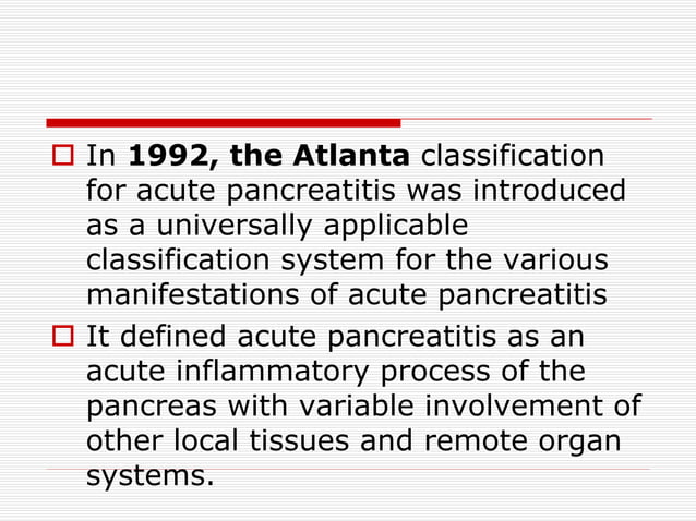 Revised Atlanta classification of Acute Pancreatitis | PPTX | Digestive ...
