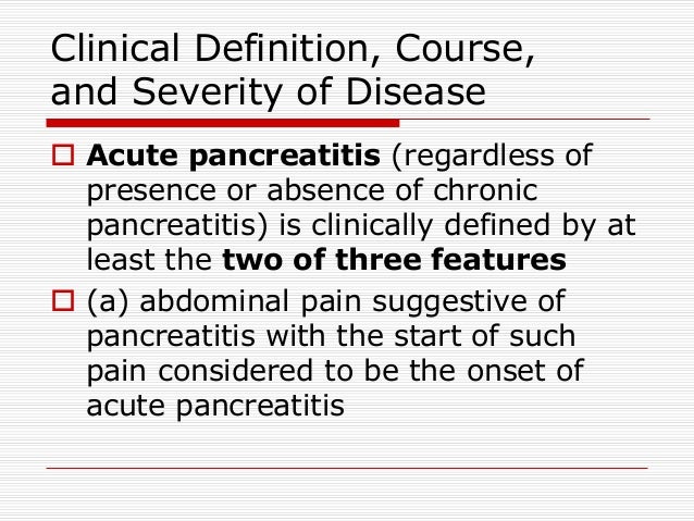 Revised Atlanta classification of Acute Pancreatitis