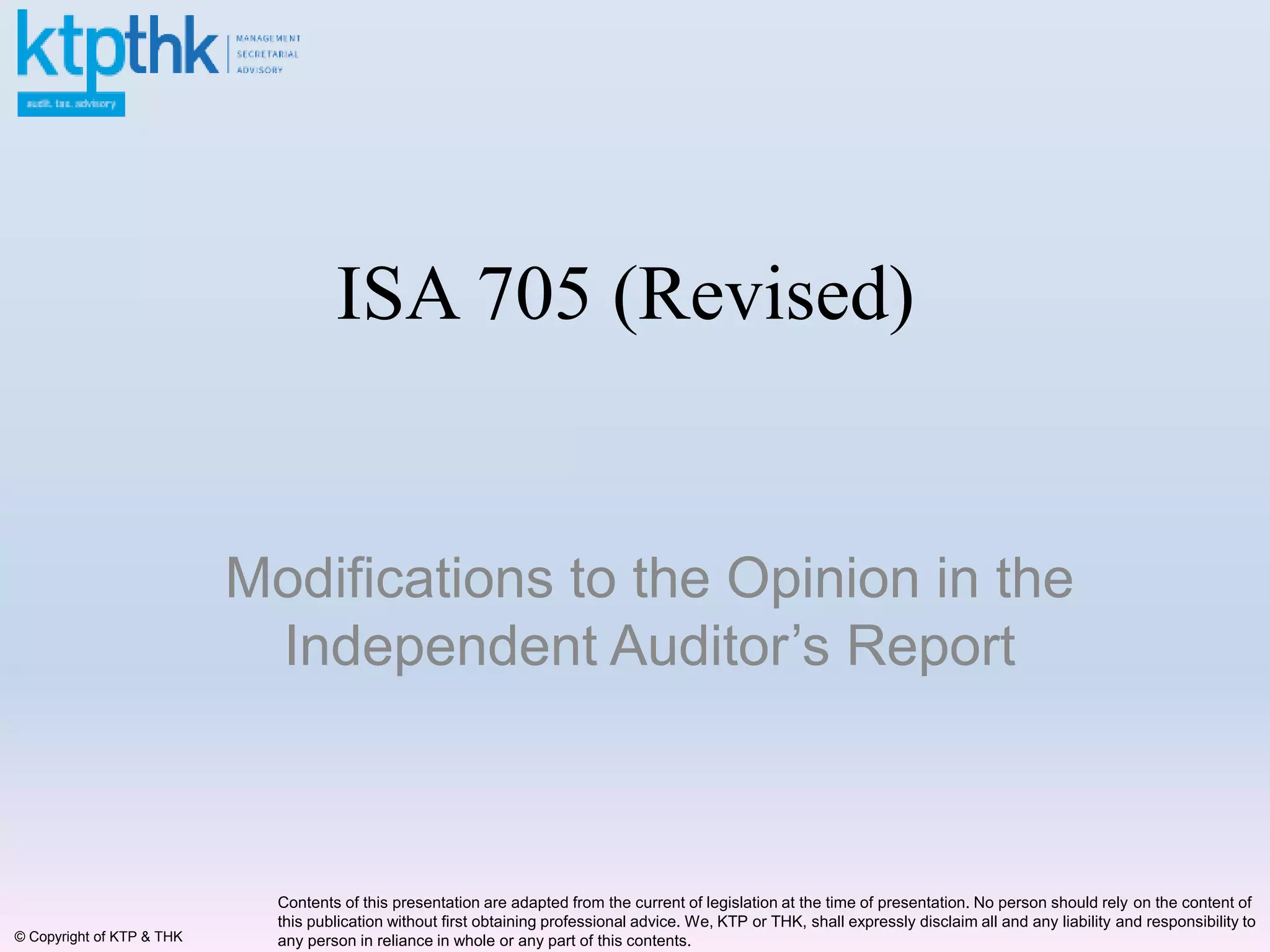 Revised Auditor Report: ISA 700, ISA 705, ISA 706 and ISA 720 | PPTX