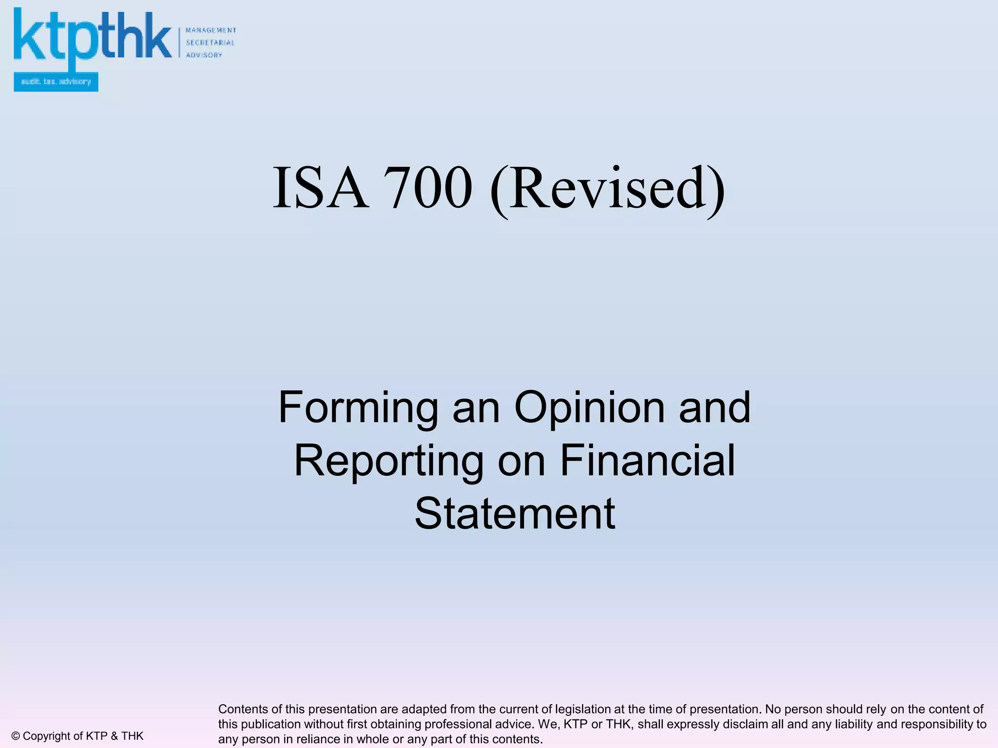 Revised Auditor Report: ISA 700, ISA 705, ISA 706 and ISA 720 | PPTX