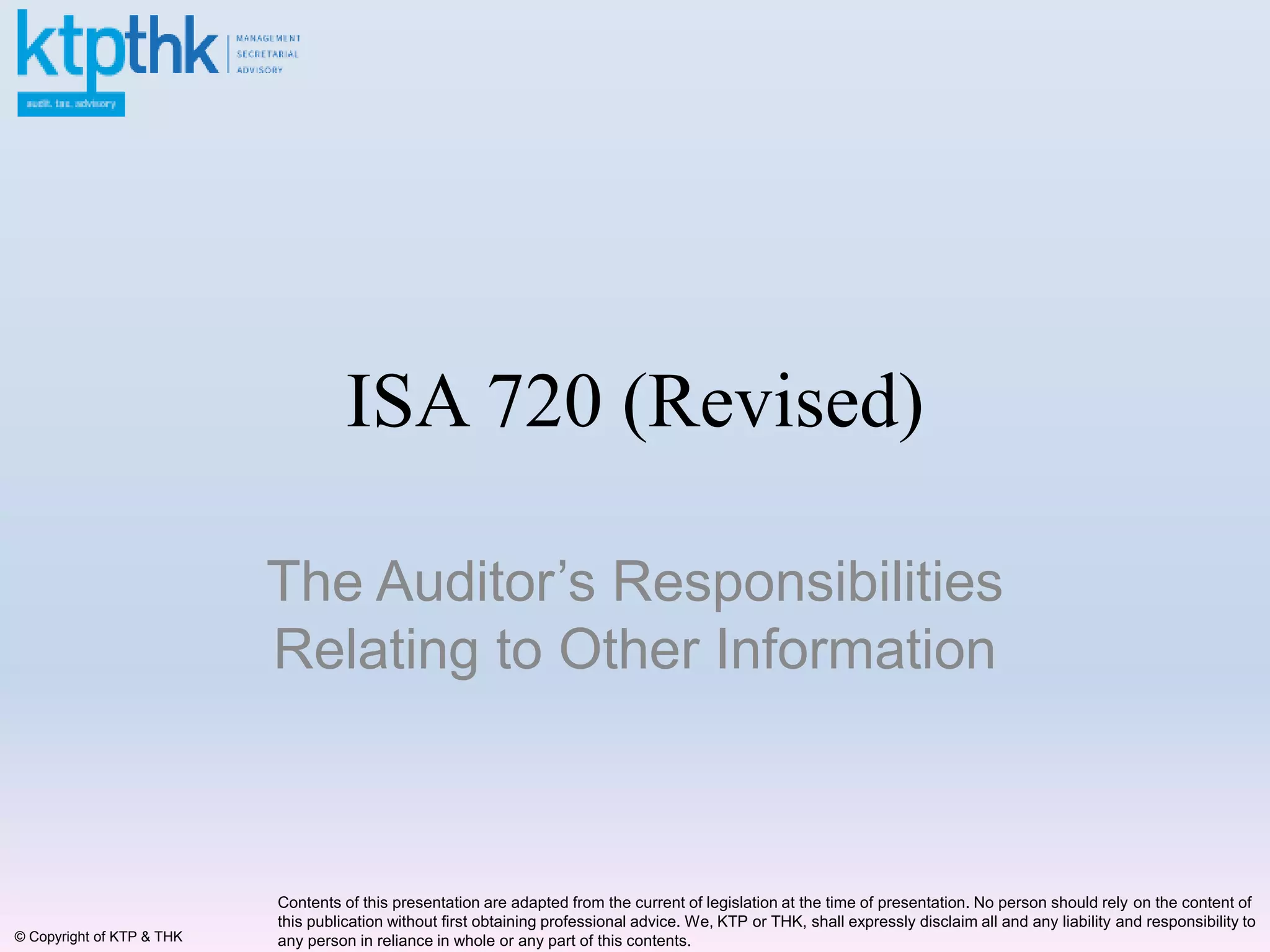 Revised Auditor Report: ISA 700, ISA 705, ISA 706 and ISA 720 | PPTX