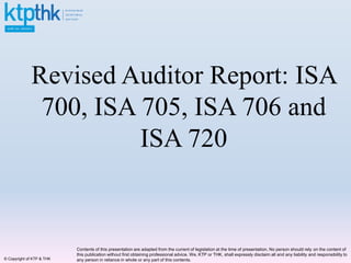 Revised Auditor Report: ISA 700, ISA 705, ISA 706 and ISA 720 | PPTX