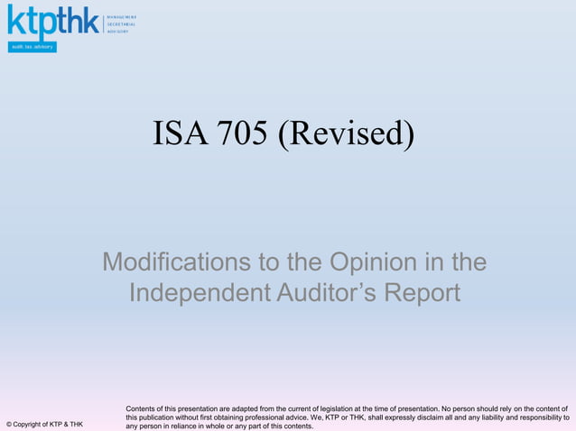 Revised Auditor Report: ISA 700, ISA 705, ISA 706 and ISA 720 | PPTX
