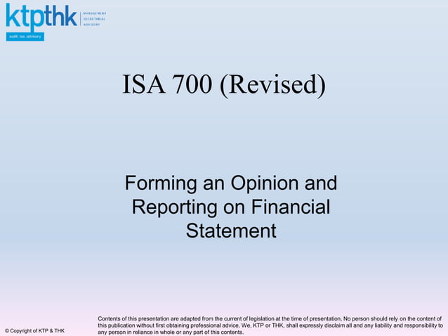 Revised Auditor Report: ISA 700, ISA 705, ISA 706 and ISA 720 | PPTX