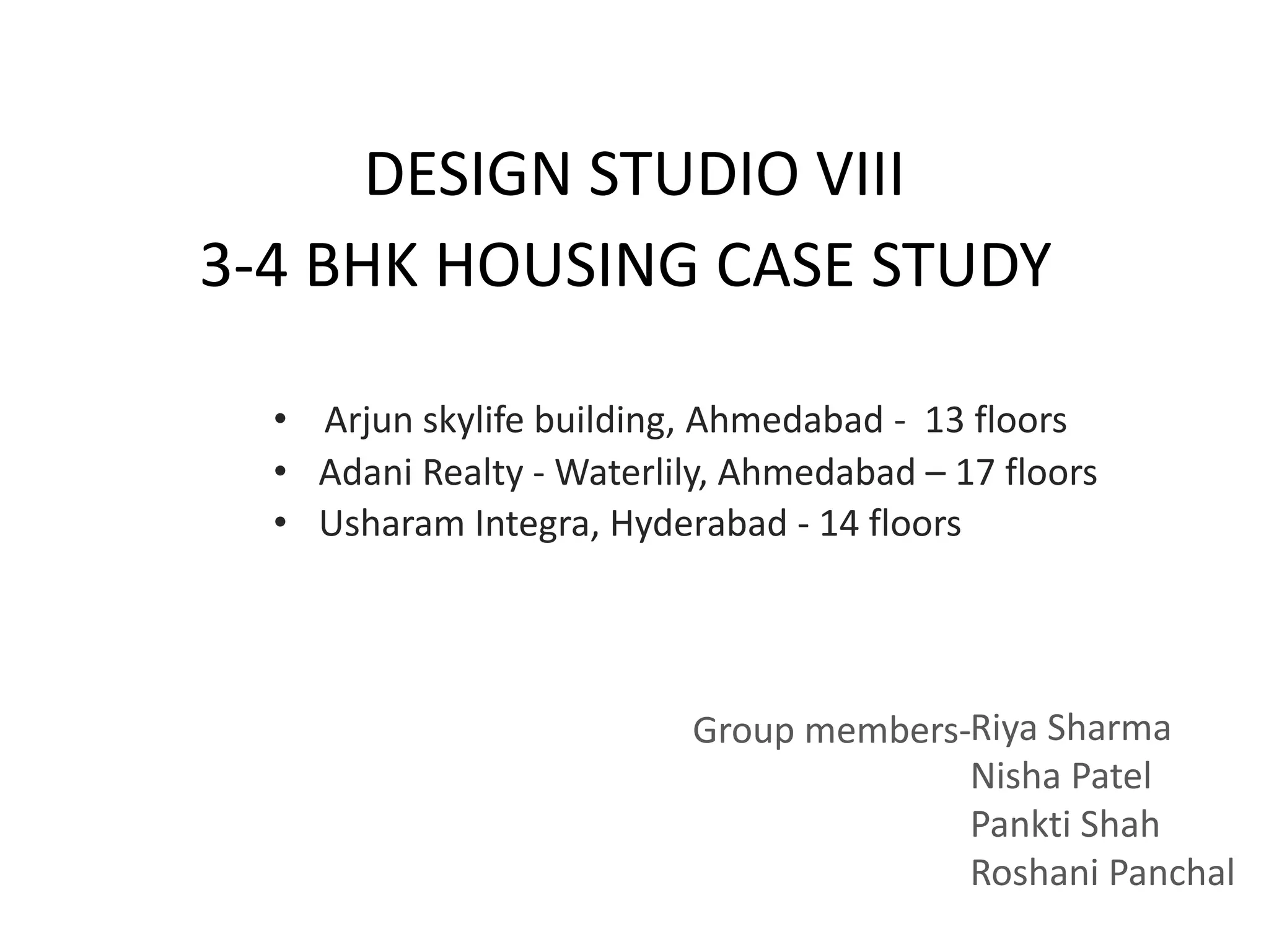 CASE STUDY ON HOUSING #345BHK @3BHK@4BHK@5BHK | PPTX