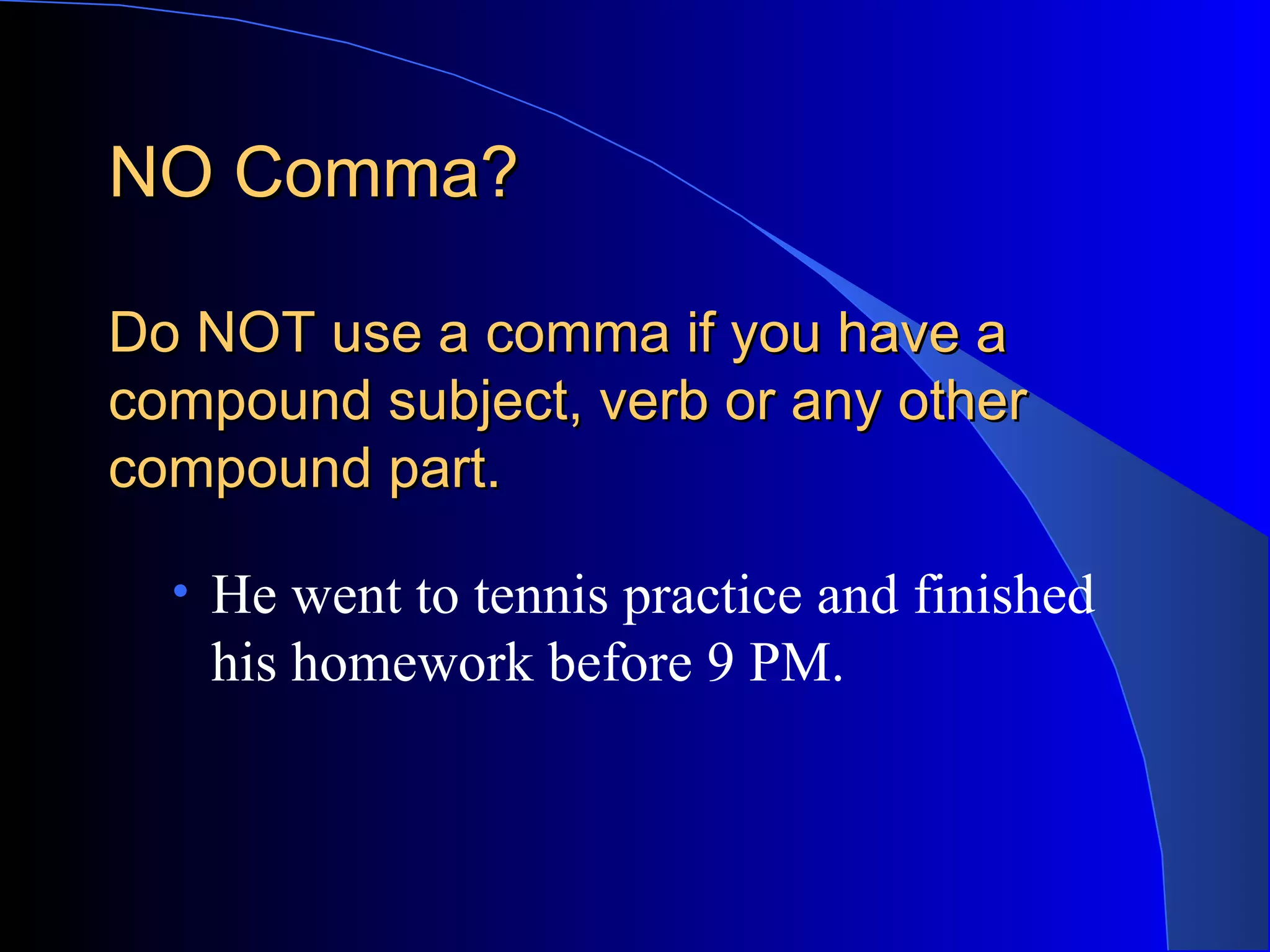 commas rule !! | PPT