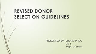 Donor selection criteria to start everything everytime.pptx