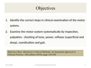 revised Examination of Motor System with reference2025. | PPTX