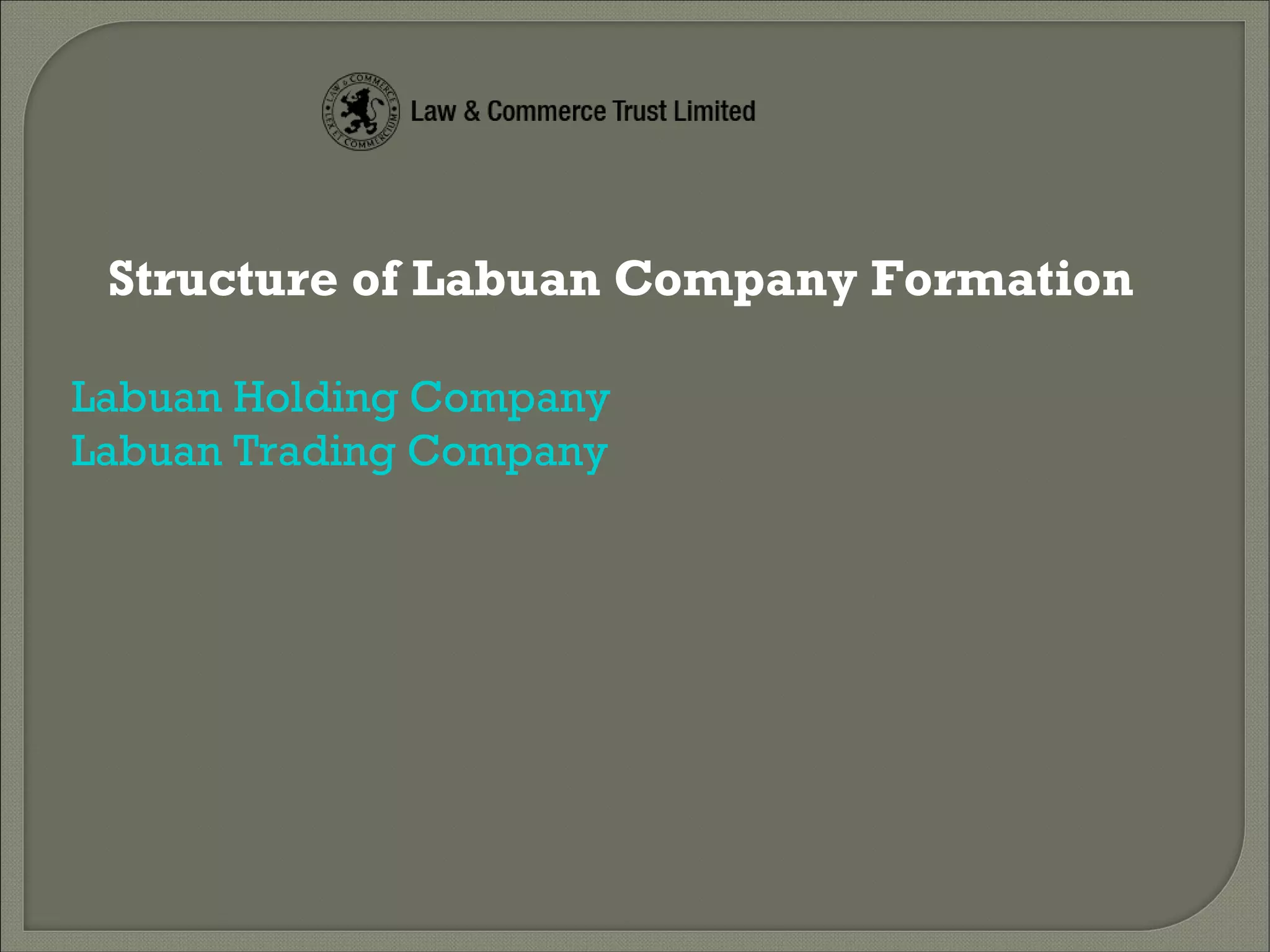 labuan company formation | PPT